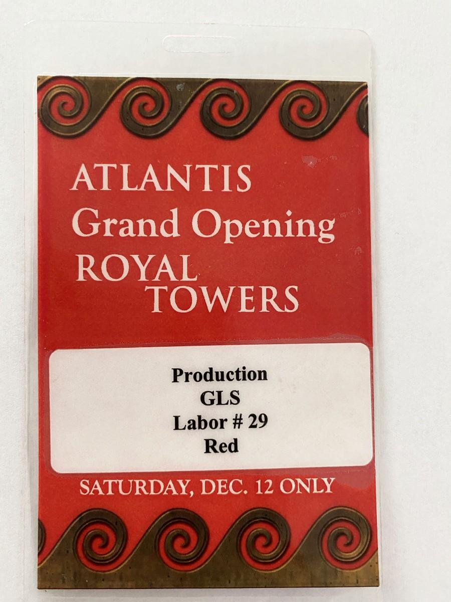 Atlantis Grand Opening Royal Towers Production Pass | EstateSales.org