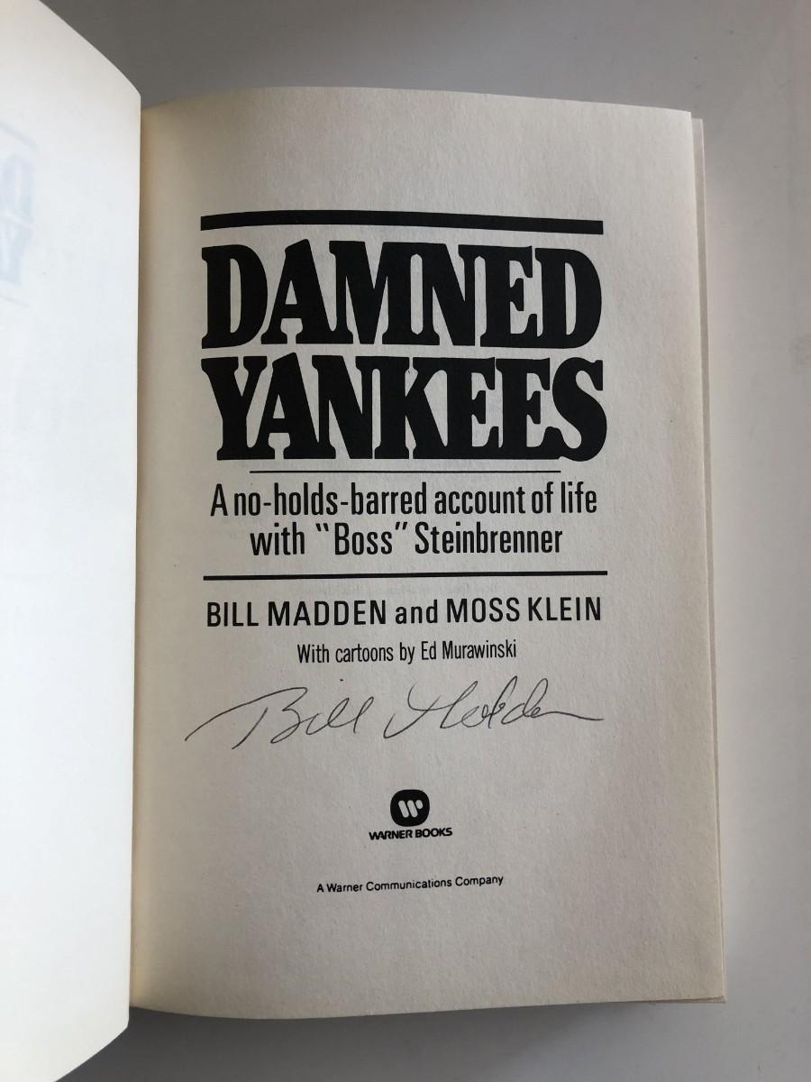 Damned Yankees Bill Madden signed book | EstateSales.org
