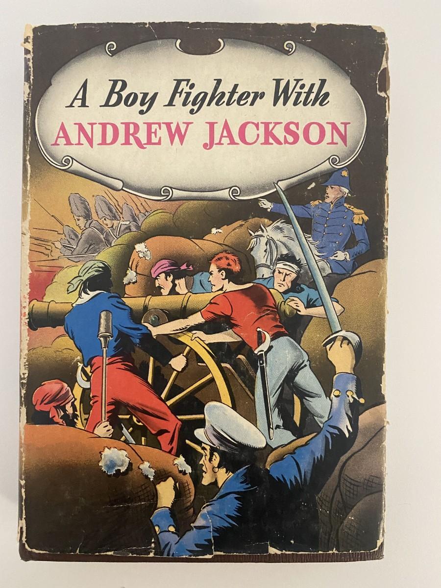 A Boy Fighter with Andrew Jackson book | EstateSales.org