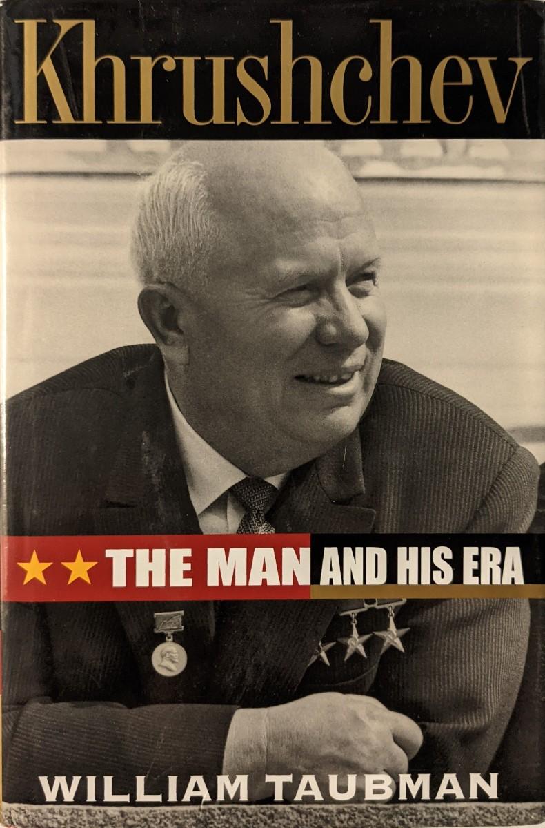 Khrushchev The Man And His Era First Edition Signed Book | EstateSales.org