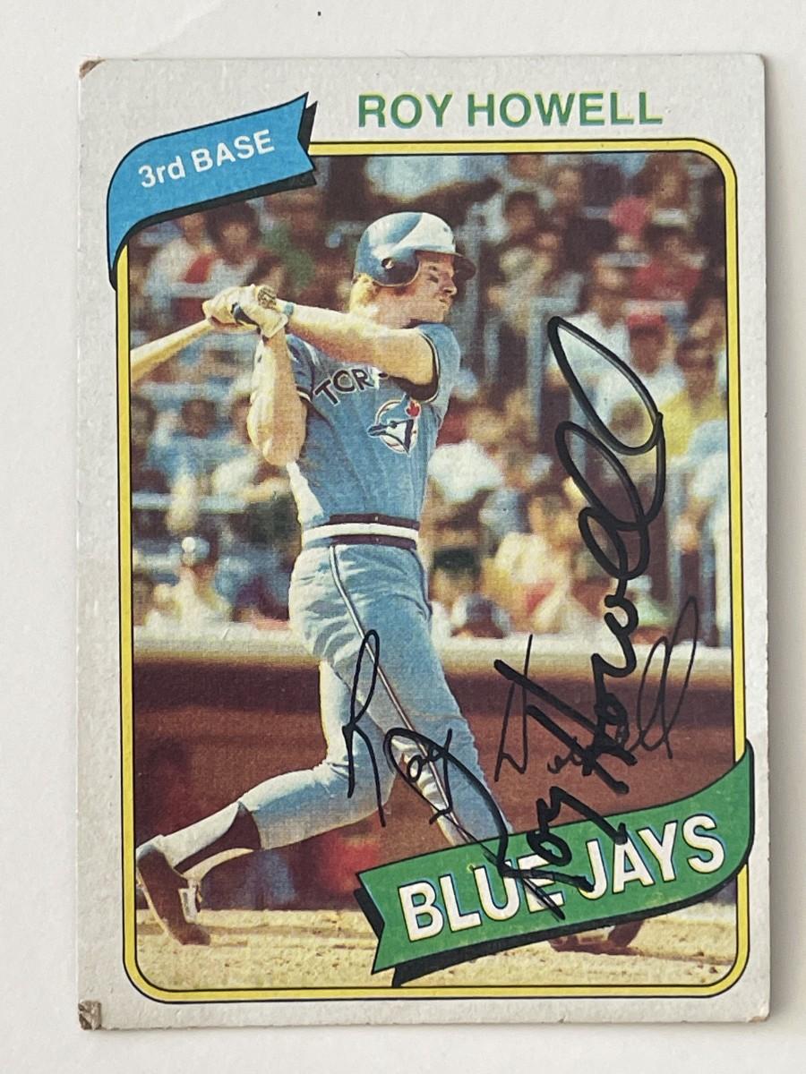 Toronto Blue Jays Roy Howell signed 1980 Topps #488 trading card ...