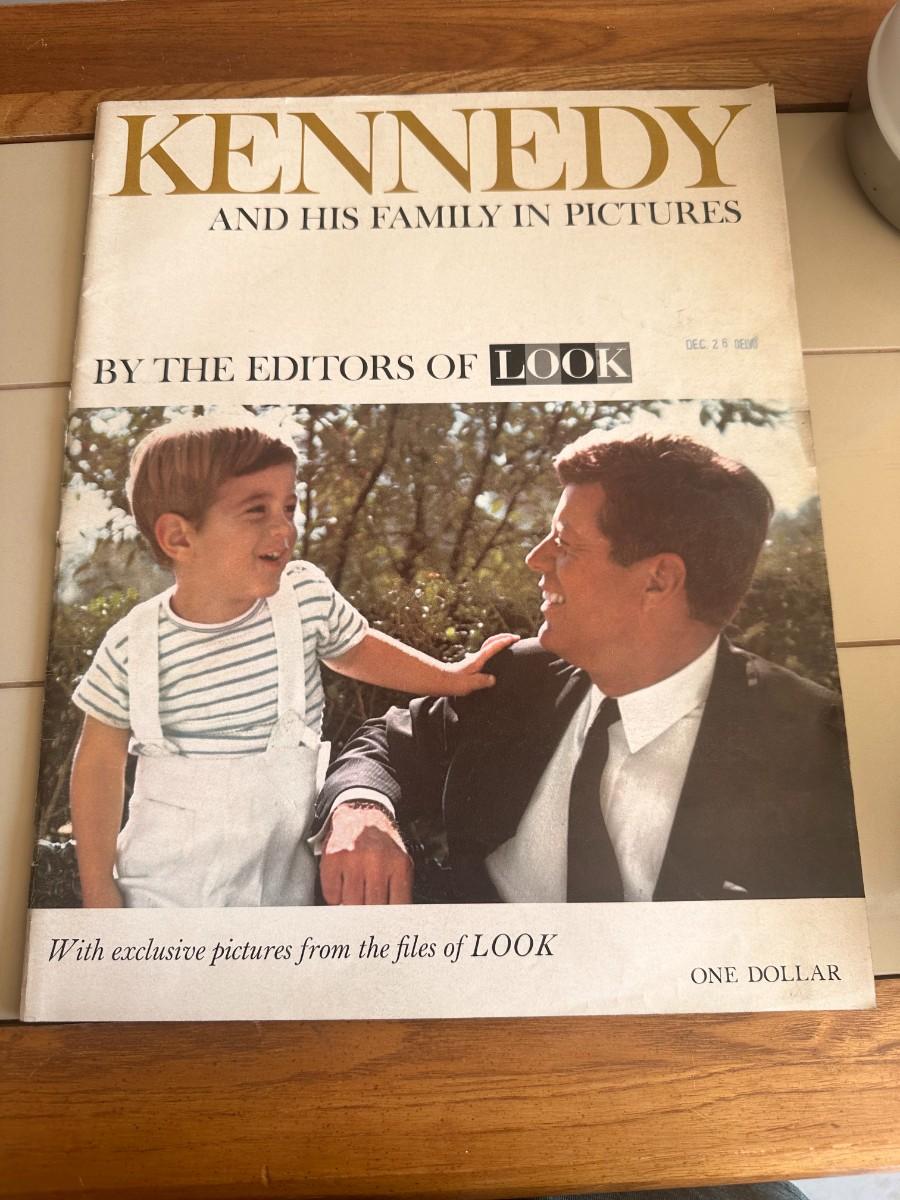 Kennedy and His Family in Pictures by the Editors of Look Magazine 1963 ...