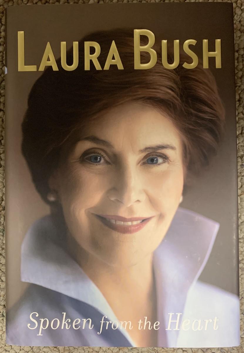 Laura Bush Spoken From The Heart signed book | EstateSales.org