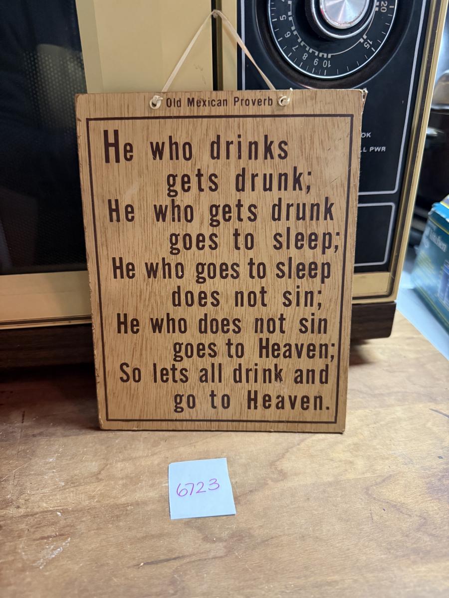 Mexican proverb sign | EstateSales.org