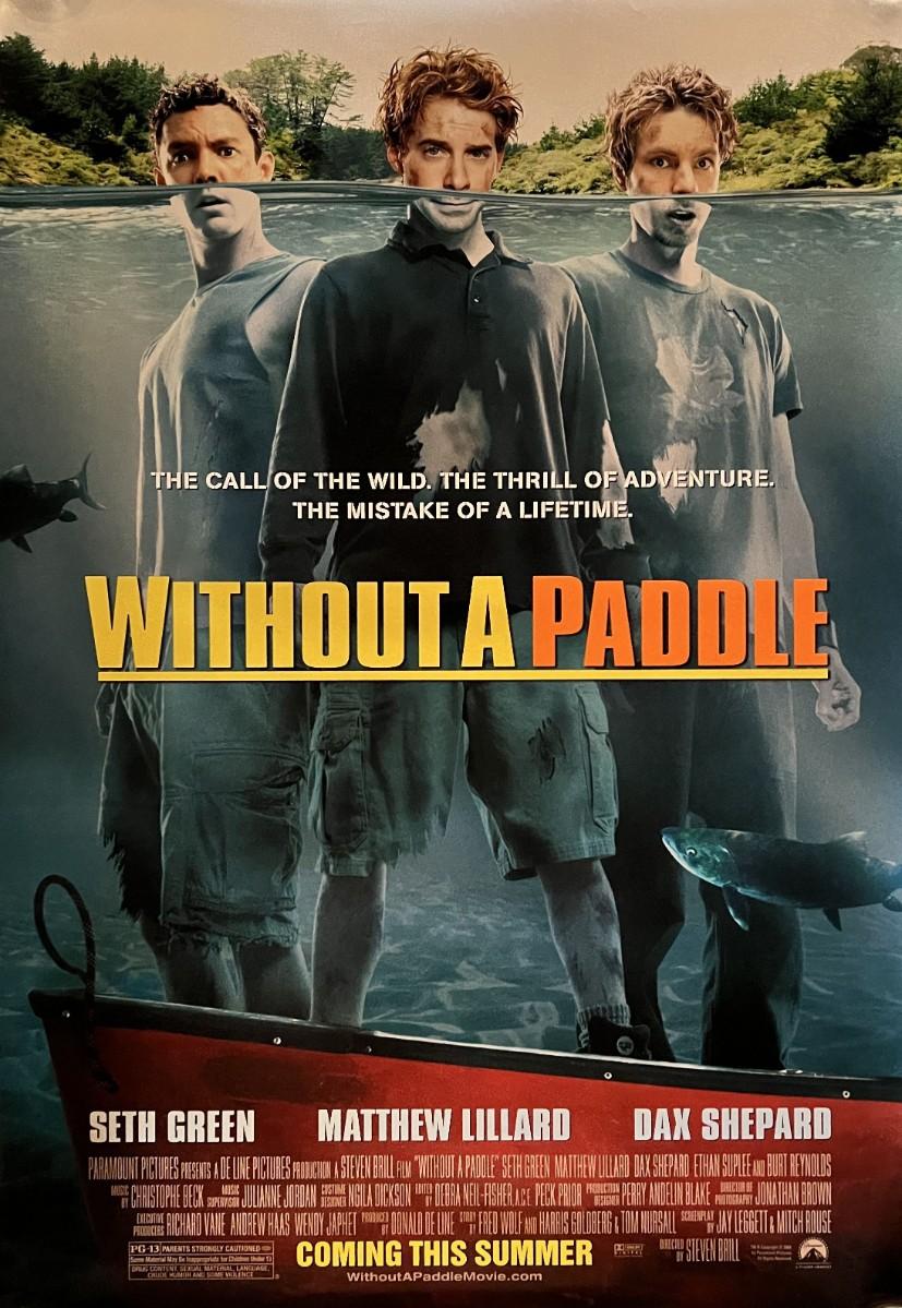 Without a Paddle double-sided 2004 original movie poster | EstateSales.org