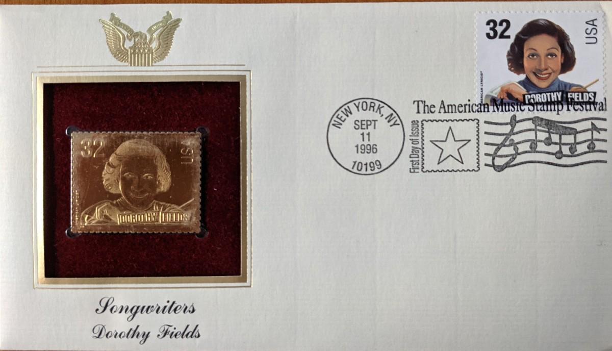 Songwriters Dorothy Fields Gold Stamp Replica First Day Cover ...