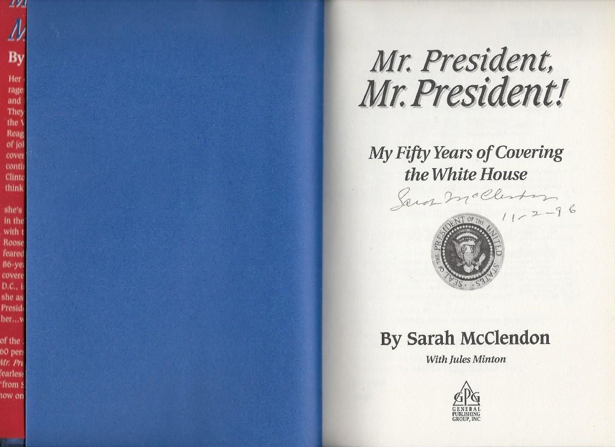 Mr. President, Mr. President!: My Fifty Years of Covering the White ...