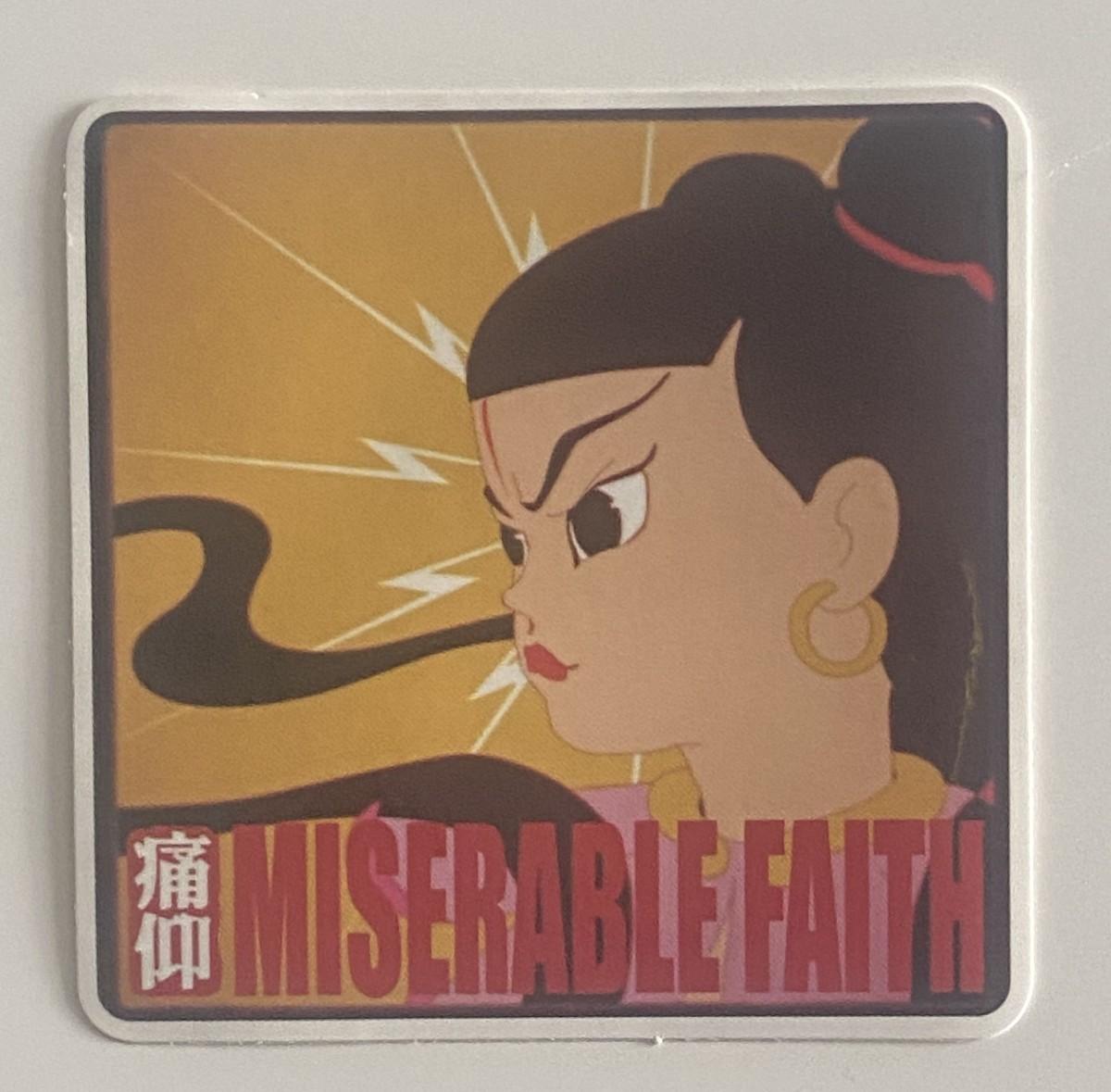 Miserable Faith sticker | EstateSales.org