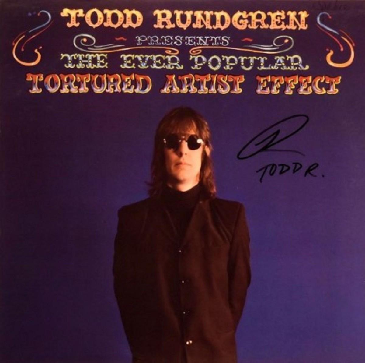 Todd Rundgren signed "The Ever Popular Tortured Artist Effect" album ...
