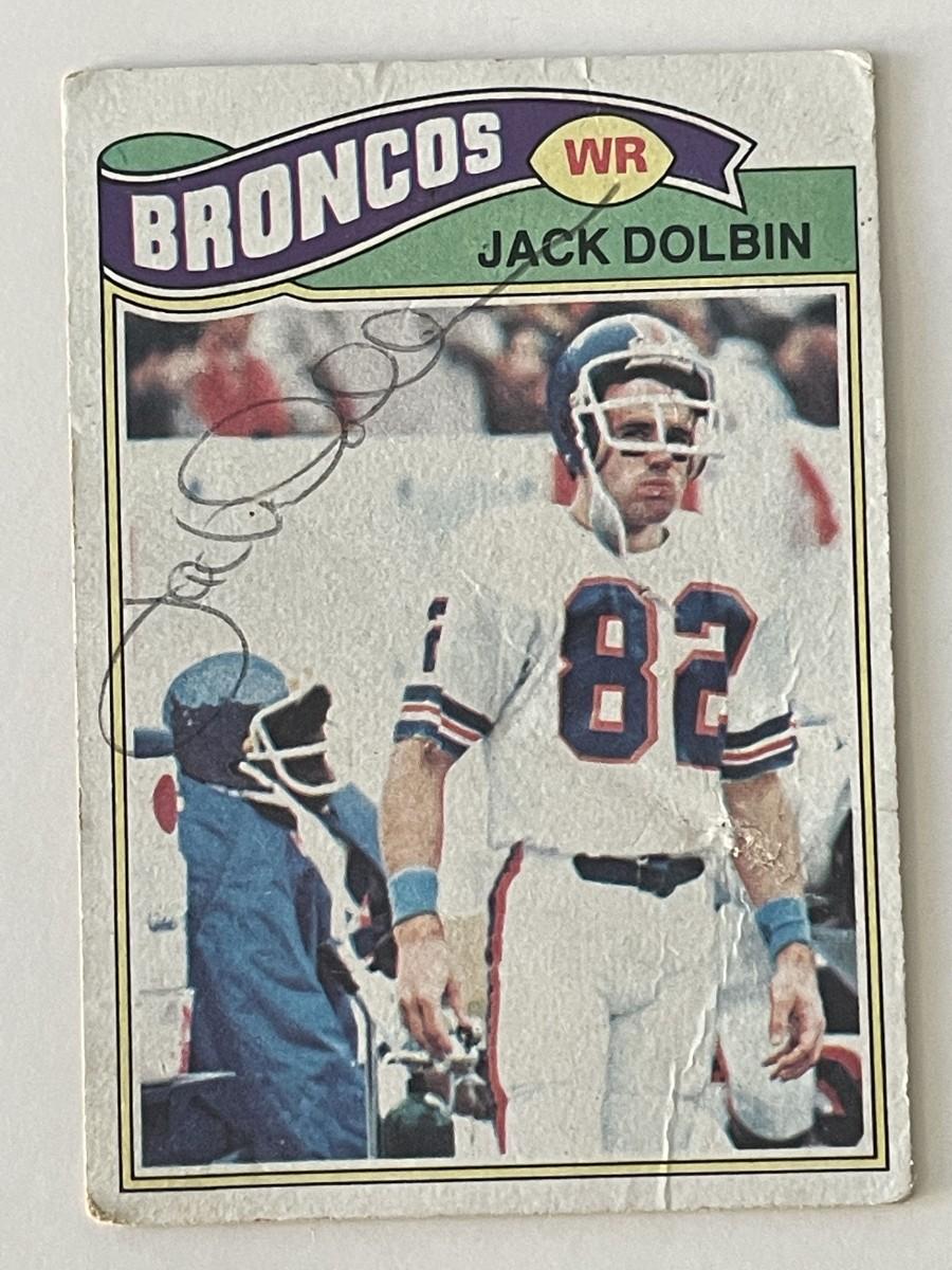 Denver Broncos Jack Dolbin 1997 Topps #113 signed trading card ...