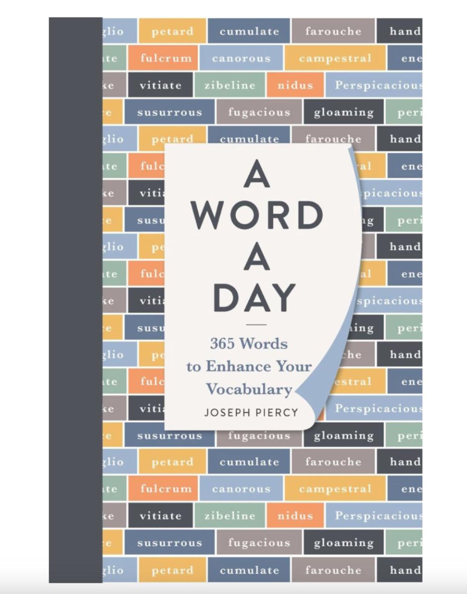 A Word a Day: 365 Words to Augment Your Vocabulary by Joseph Piercy ...