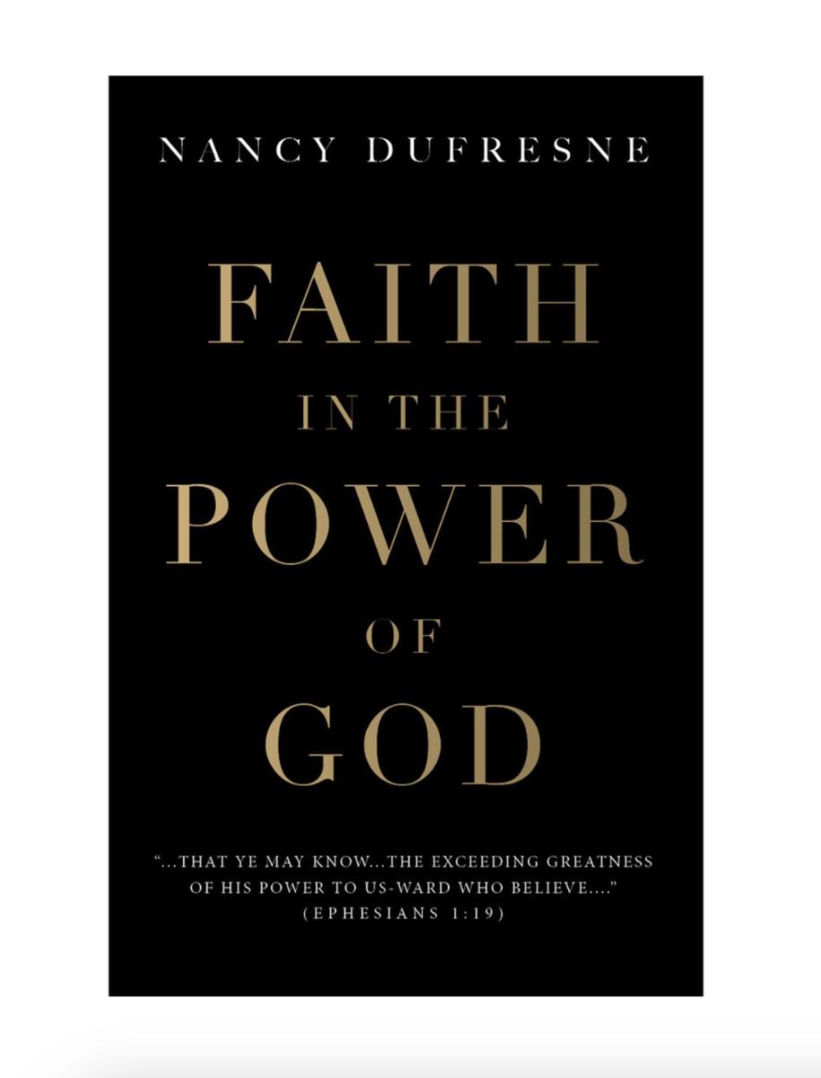 Faith In The Power of God (Nancy Dufresne) | EstateSales.org