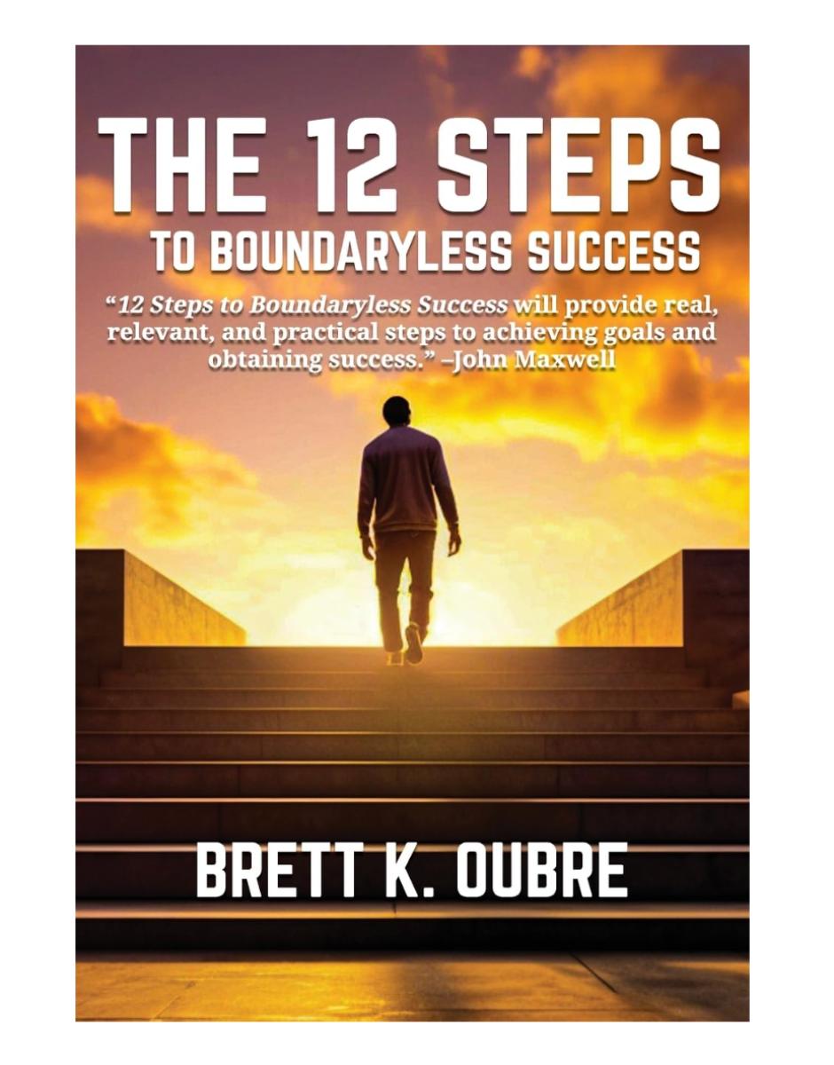 The 12 Steps: To Boundaryless Success Paperback – September 18, 2023 ...