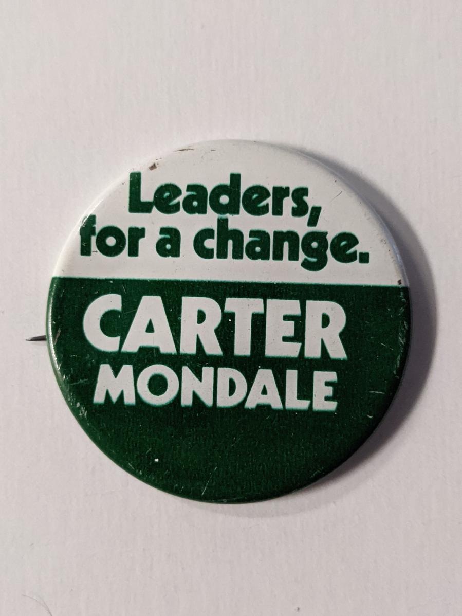 Carter Mondale Leaders For A Change Presidential Vintage Campaign Pin ...