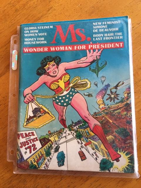 Lot 006: Ms Magazine July, 1972, Wonder Woman for President ...