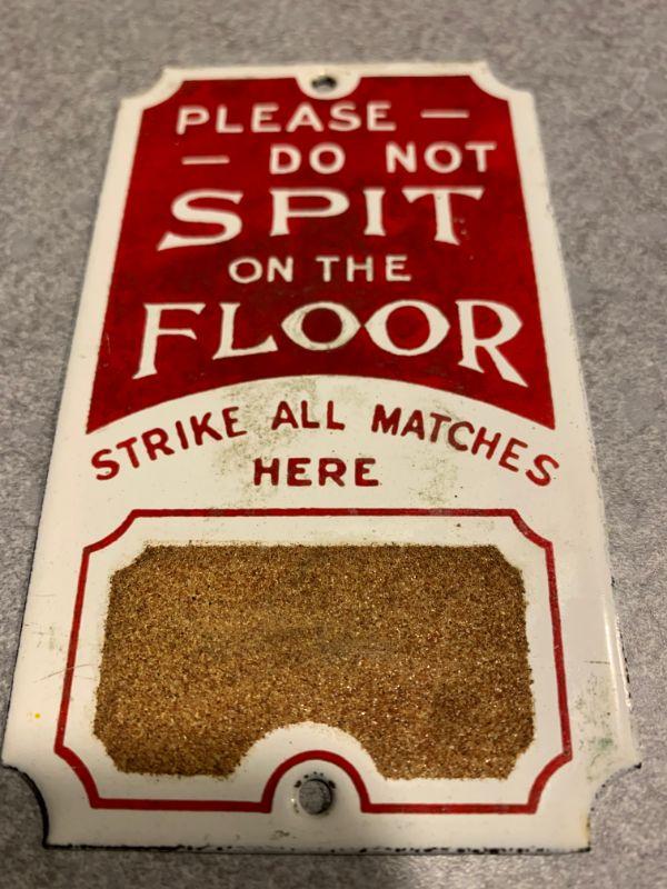 Enamel sign / Please don't spit on floor | EstateSales.org