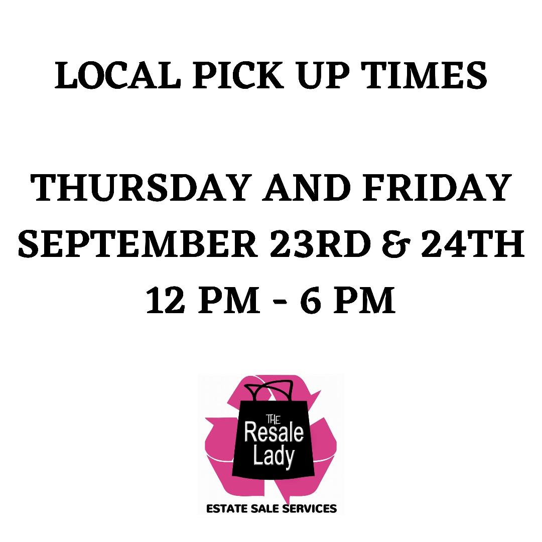 CLICK HERE FOR INFO ON LOCAL PICK UP EstateSales