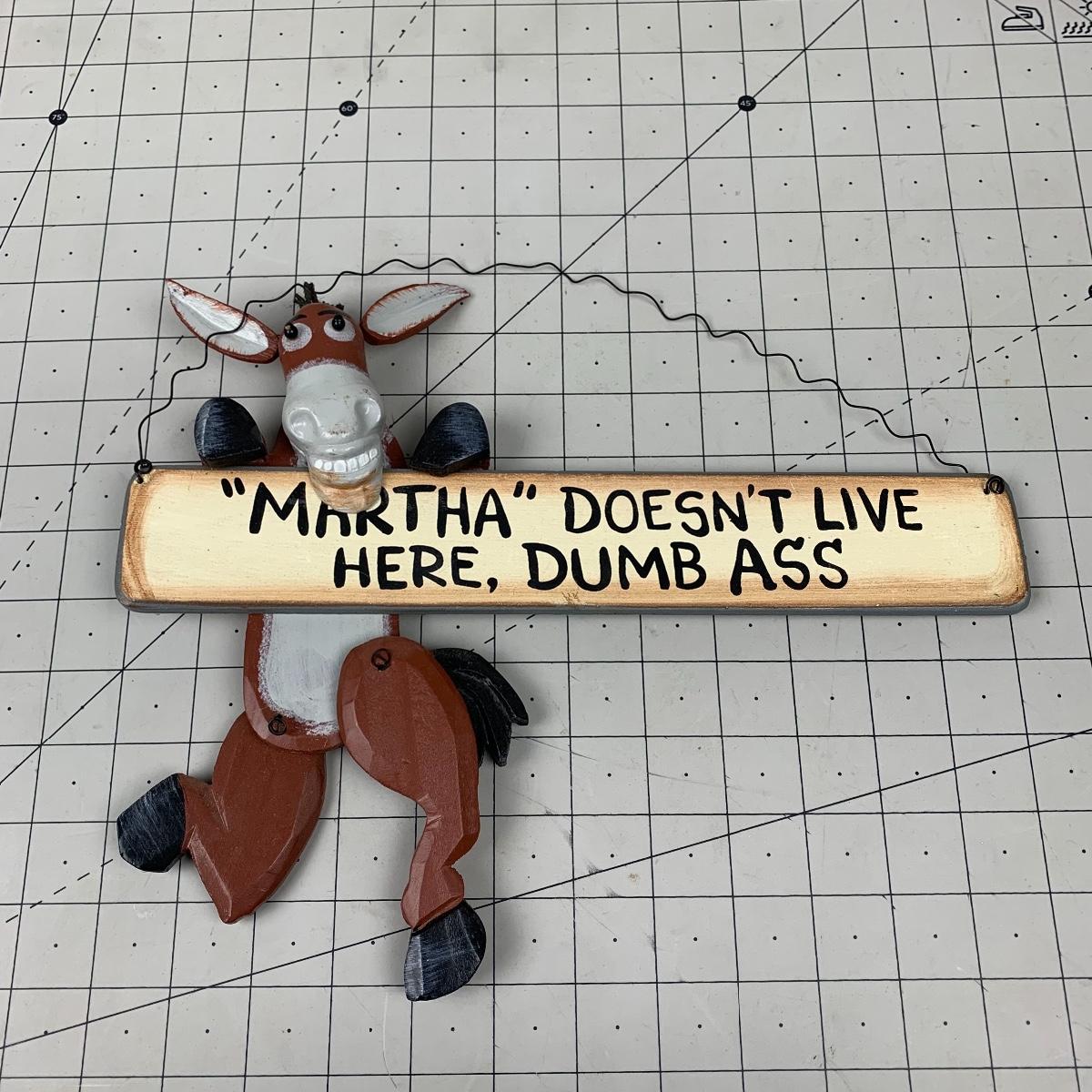 #241 Funny Hanging Sign | EstateSales.org