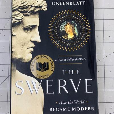 #482 The Swerve by Stephen Greenblatt- Hardback Book | EstateSales.org