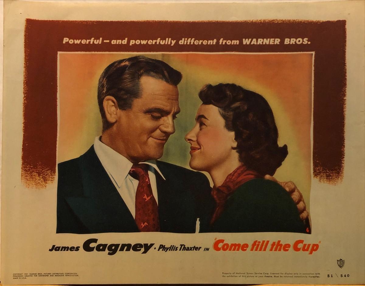 Come Fill the Cup 1951 lobby card | EstateSales.org