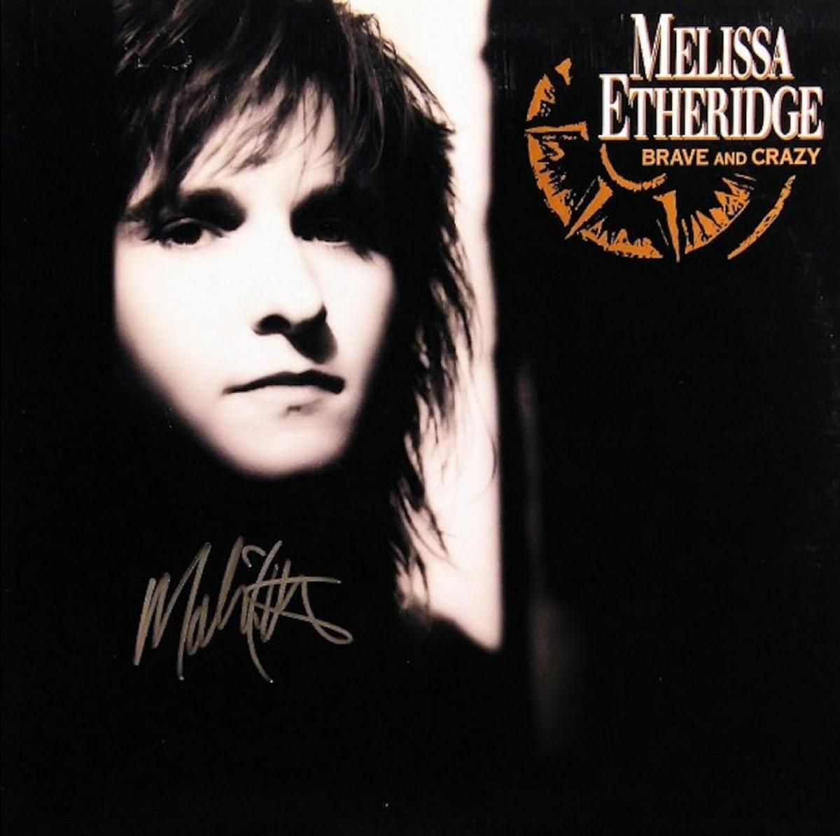 Melissa Etheridge signed Brave And Crazy album | EstateSales.org