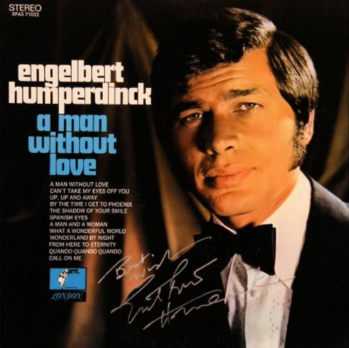 Engelbert Humperdinck signed "A Man Without Love" album | EstateSales.org