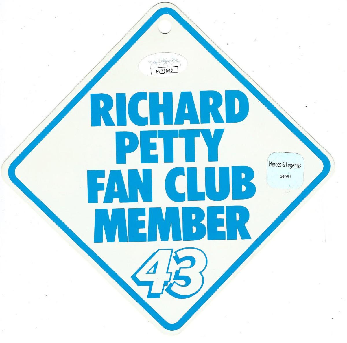 Richard Petty Fan Club Member sign | EstateSales.org