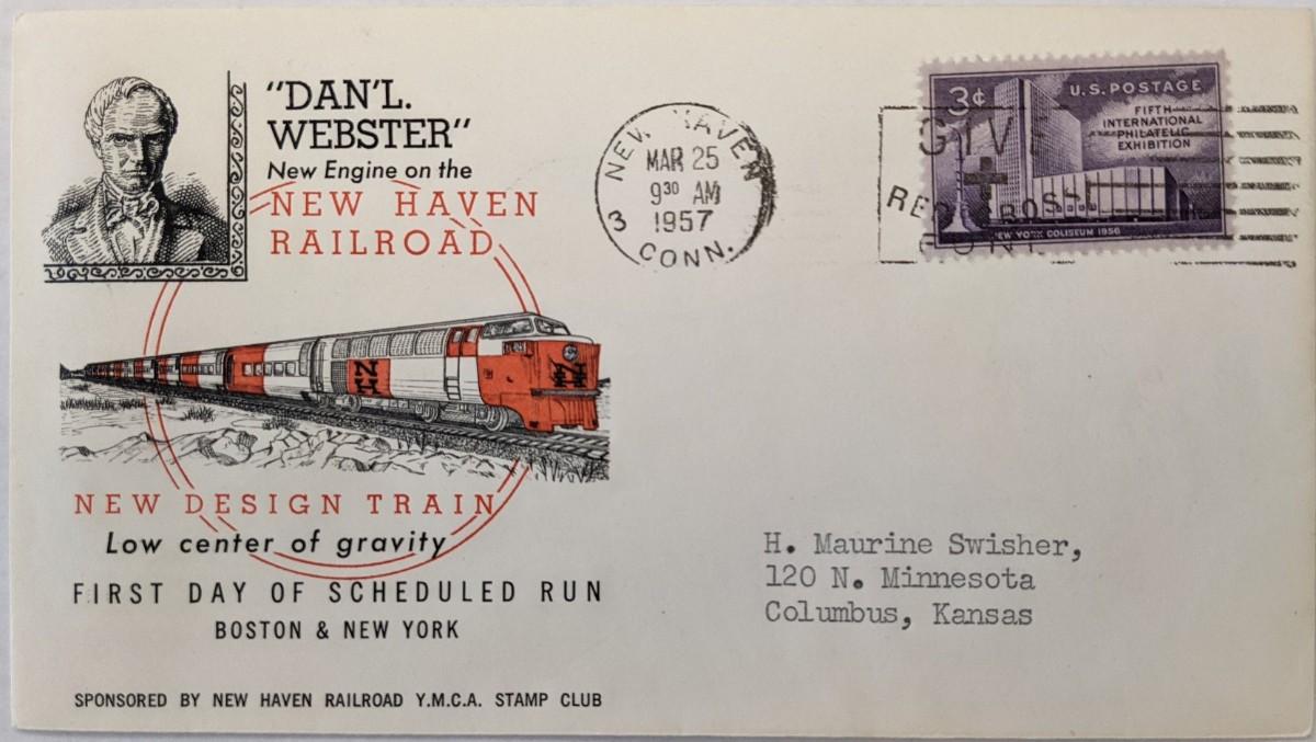 Dan'l Webster New Engine On The New Haven Railroad First Day Cover ...