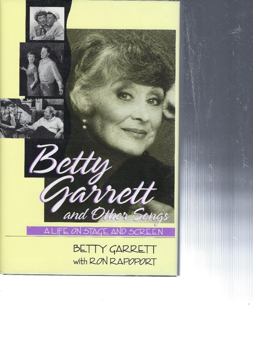 Betty Garrett and Other Songs: A Life on Stage and Screen signed book ...