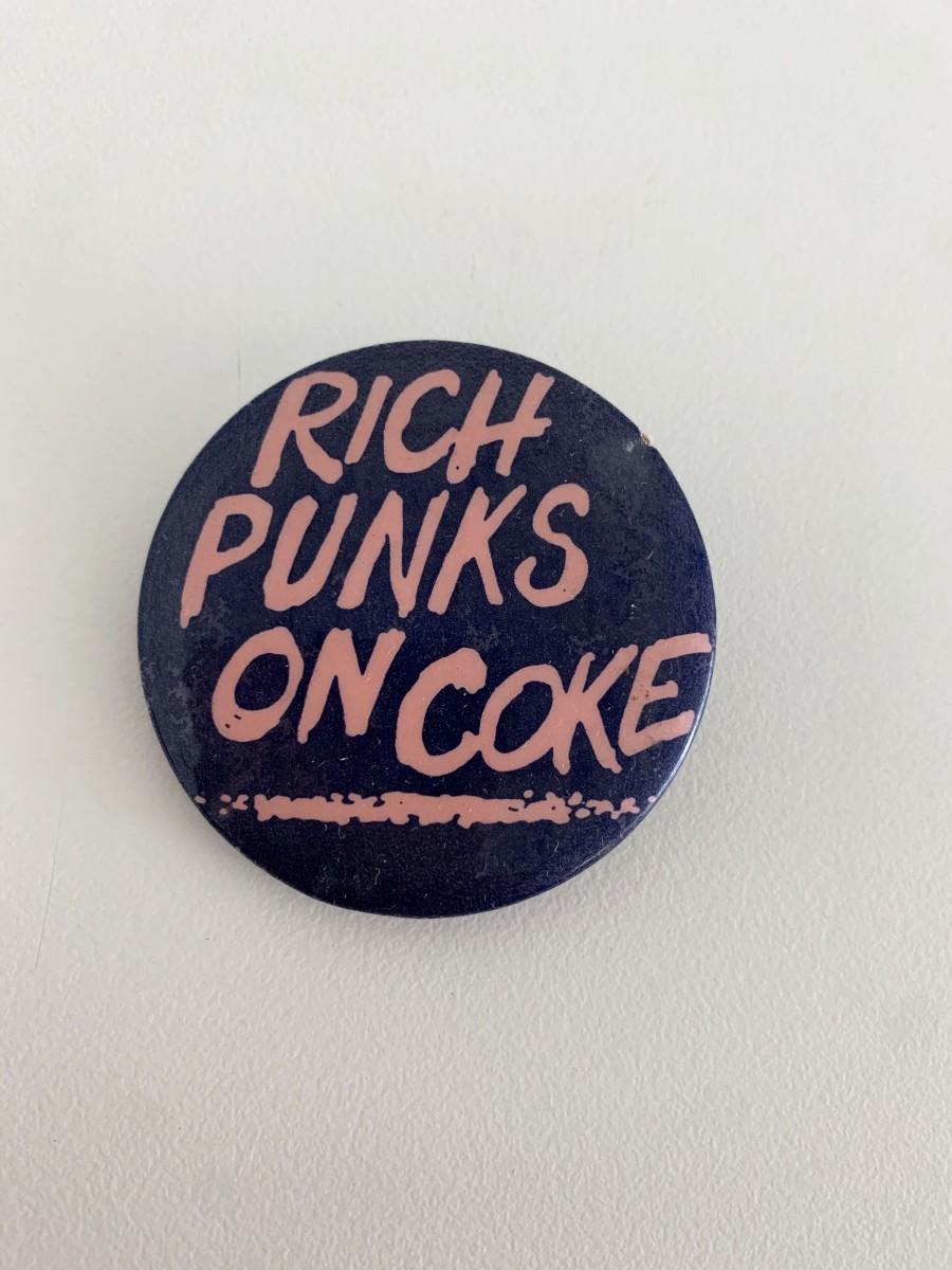 Rich punks on coke vintage pin | EstateSales.org