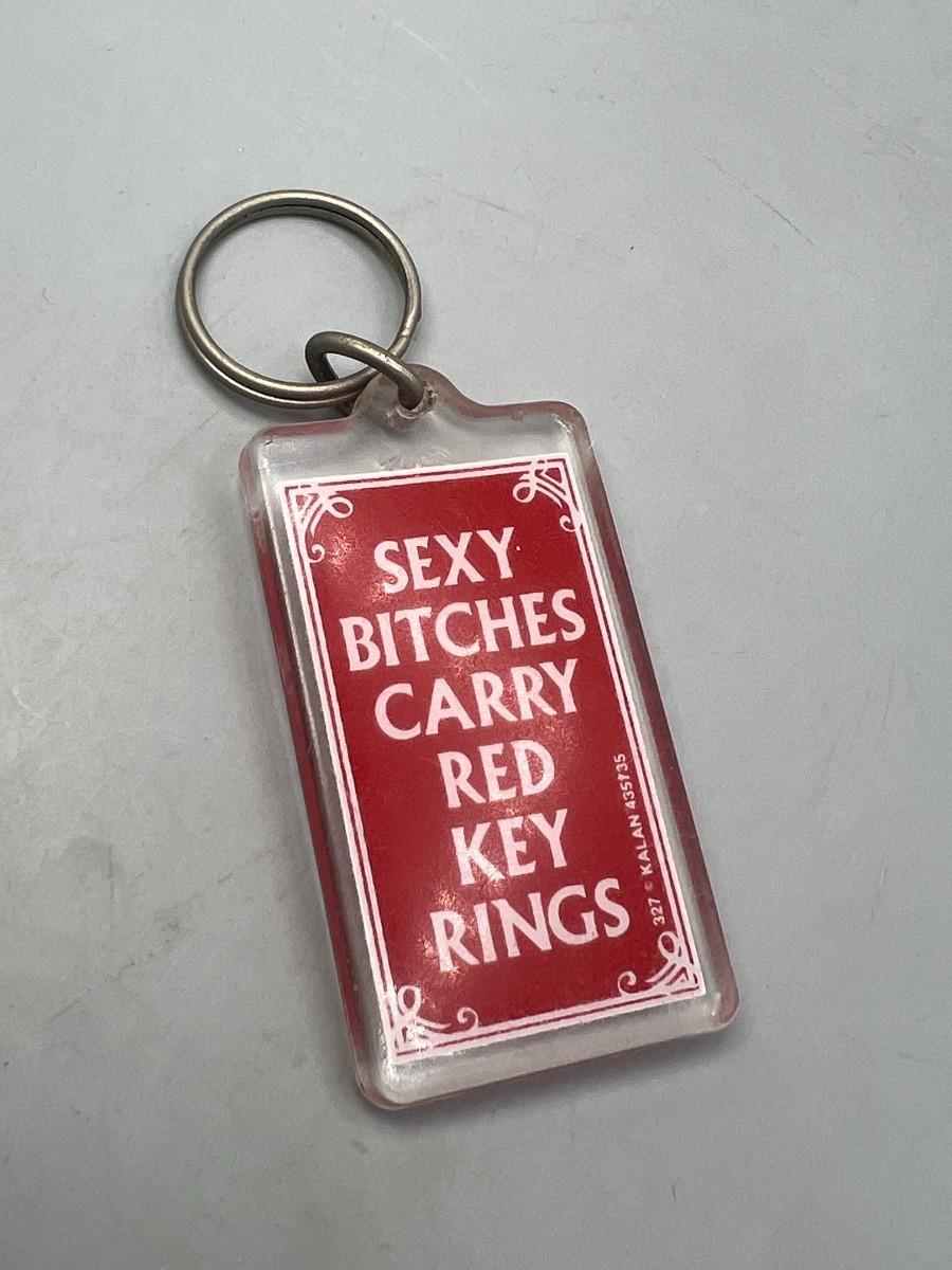 Vintage Kalan Funny Novelty Keychain Sexy Bitches Carry Red Keyrings ...