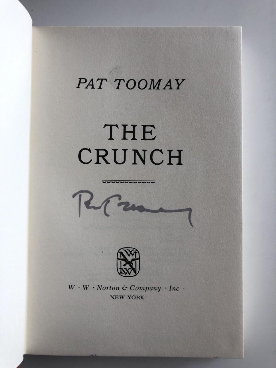 The Crunch signed book autographed by Pat Toomay | EstateSales.org