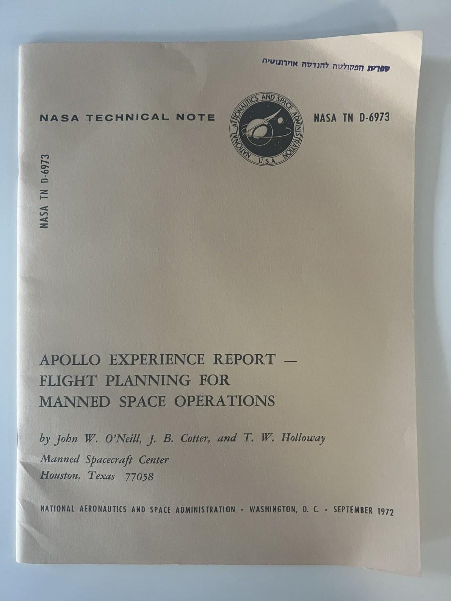 NASA Apollo Mission Experience Report Flight Planning Manned Operations ...