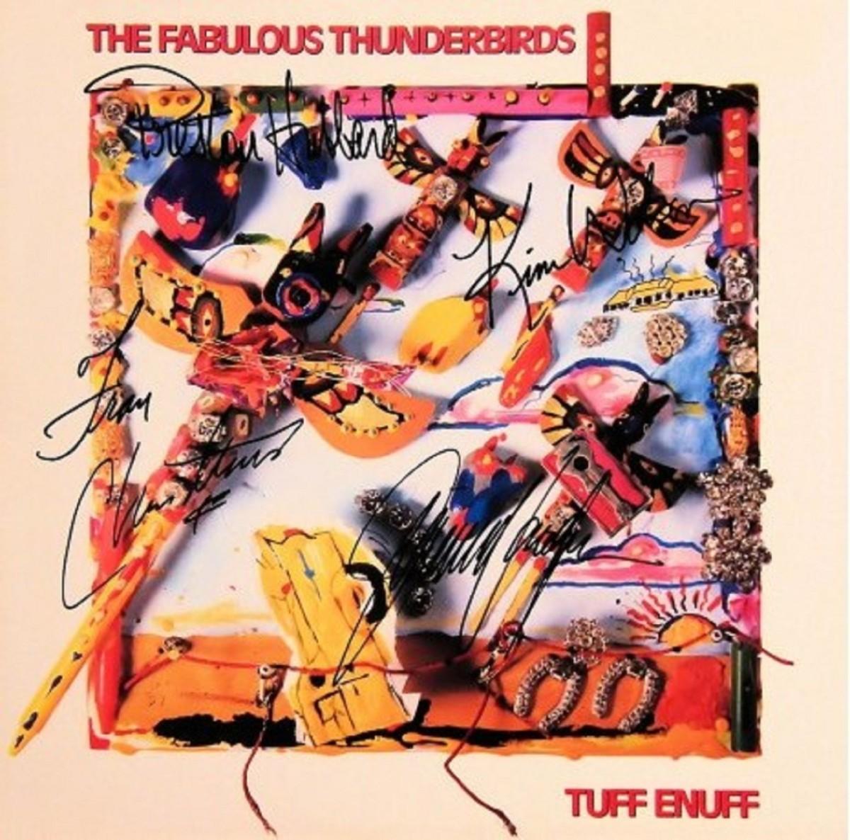 The Fabulous Thunderbirds signed Tuff Enuff album | EstateSales.org