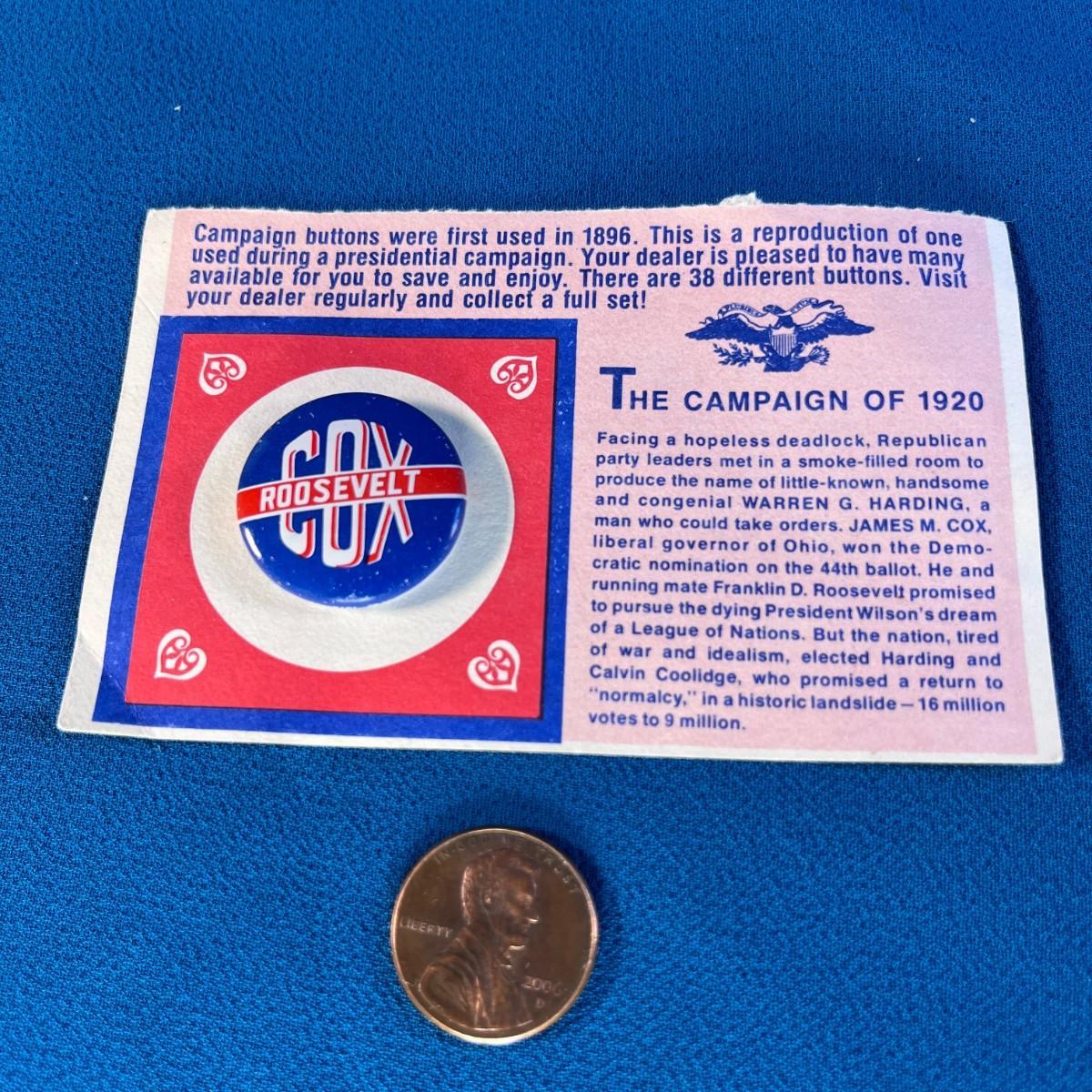 PRESIDENTIAL CAMPAIGN OF 1920 REPRO PIN BACK BUTTON COX-ROOSEVELT ...