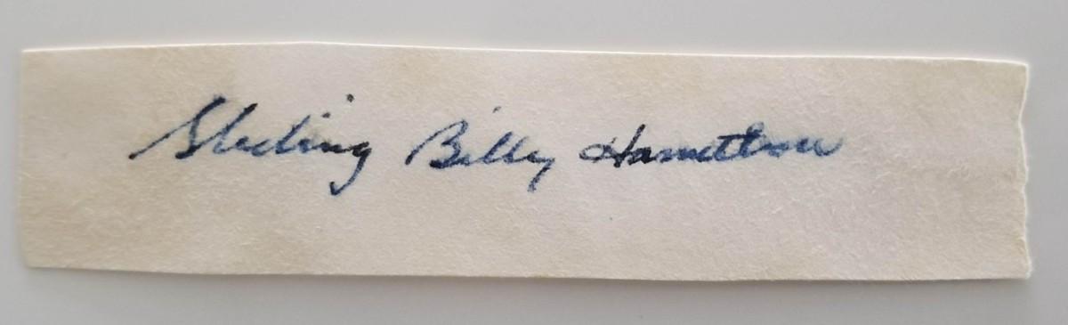 Sliding Billy Hamilton signature cut | EstateSales.org