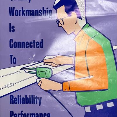 POSTER. Quality Workmanship Is Connected To Reliability Performance ...