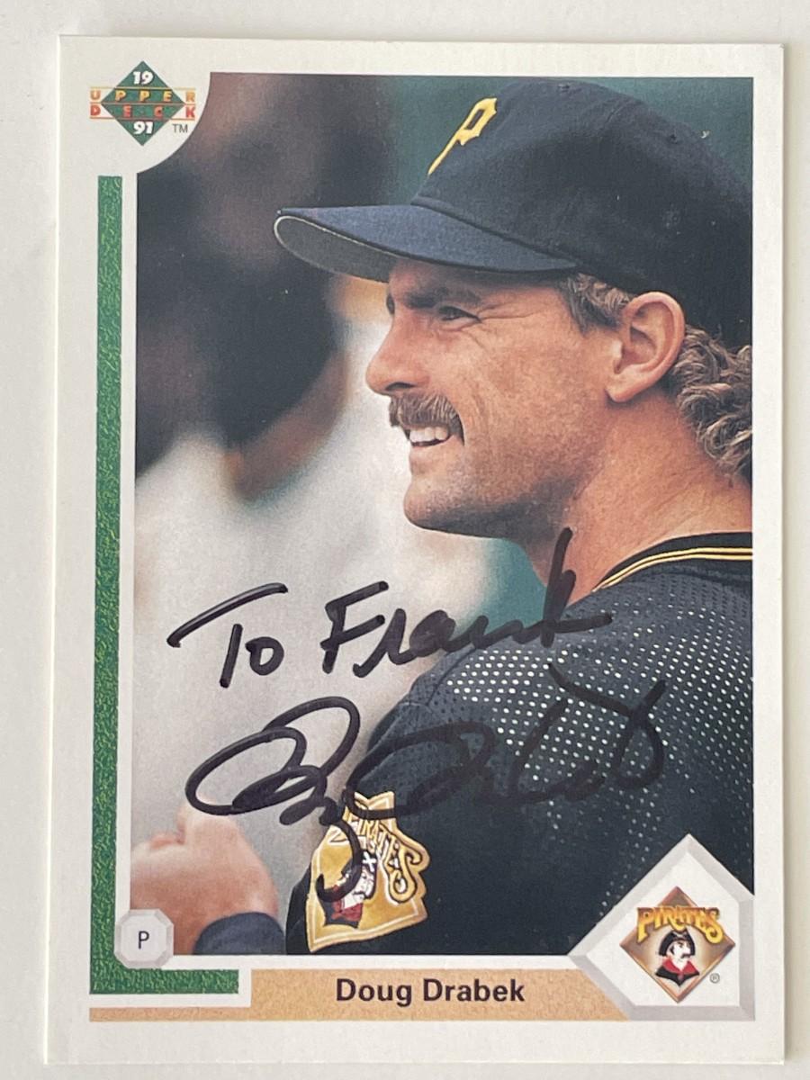 Pittsburgh Pirates Doug Drabek signed 1991 Upper Deck trading card ...