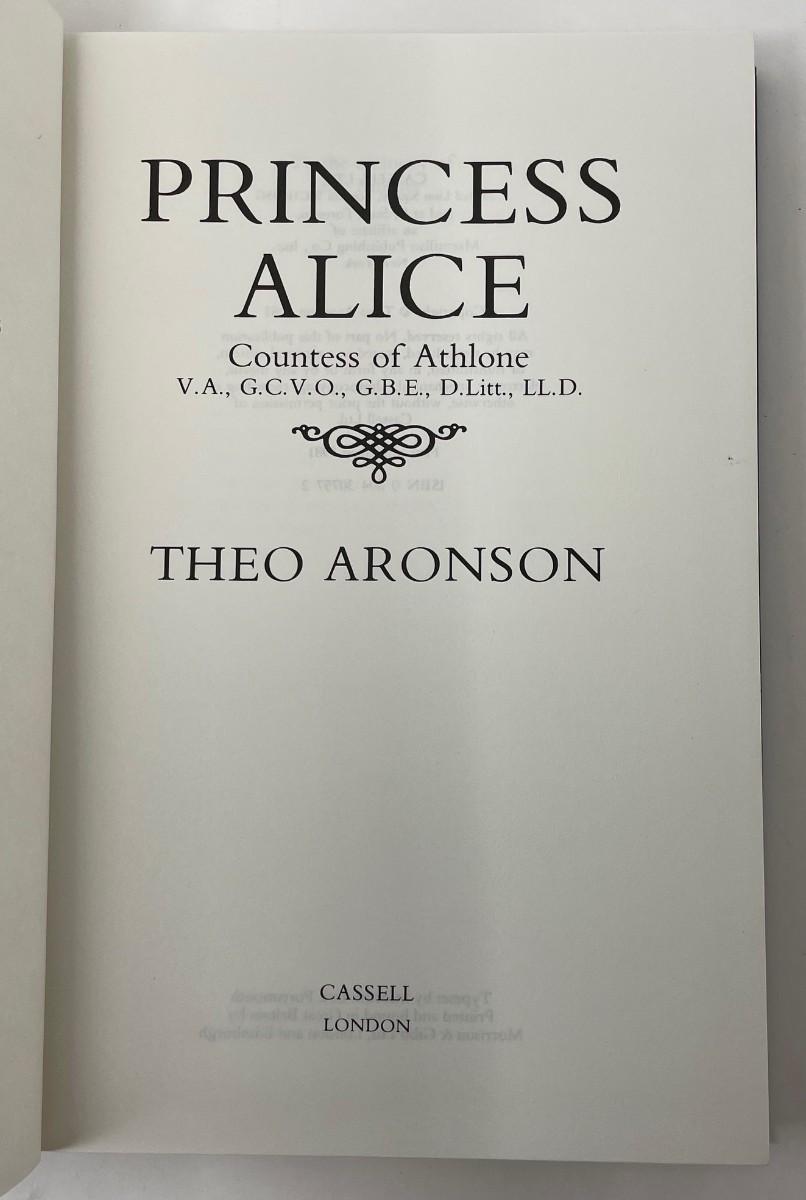 Princess Alice - Countess of Athlone, Theo Aronson | EstateSales.org