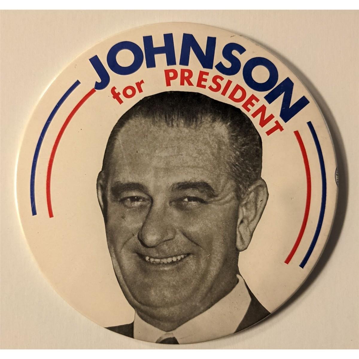 Johnson For President Vintage Oversize Presidential Campaign Pin ...
