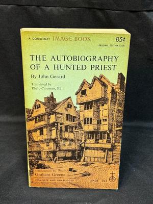 The Autobiography of a Hunted Preist by John Gerard Image Book Catholic ...