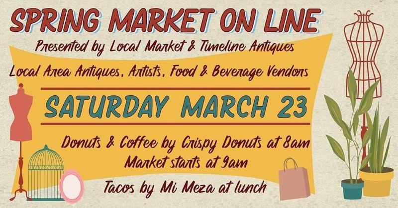 Local Market On Line and Timeline present the Spring Market Vendor ...