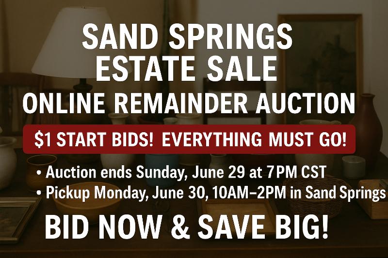 ONLINE REMAINDER AUCTION - $1 STARTING BIDS - SAND SPRINGS ESTATE SALE ...
