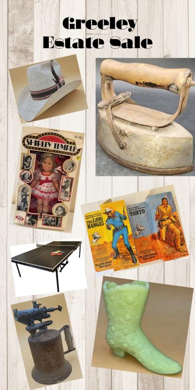 Greeley Estate Sale -Antique & Vintage Collectibles, Furniture ...